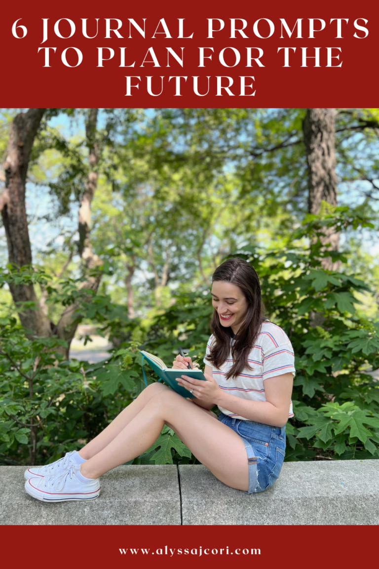 6 Journal Prompts to Plan for the Future - Alyssa J Cori