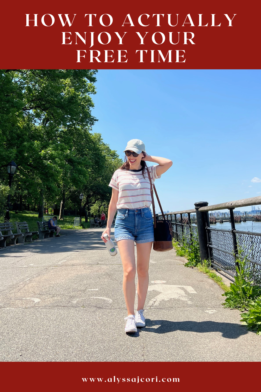 How to Actually Enjoy Your Free Time - Alyssa J Cori